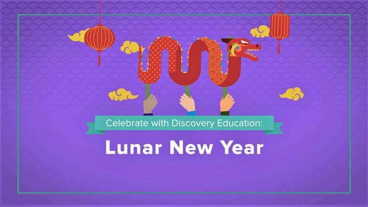 Celebrate with DE: Lunar New Year | Discovery Education